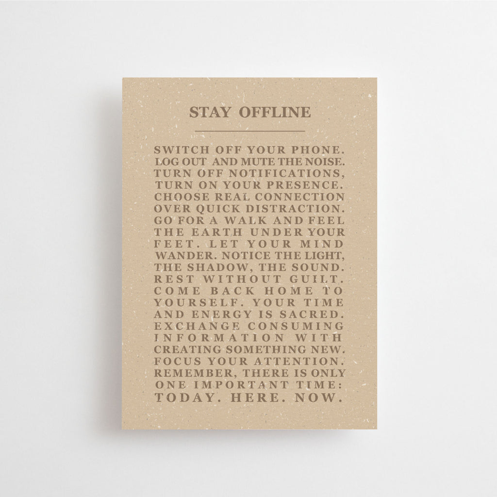 STAY OFFLINE - SWITCH OFF YOUR PHONE... - POSTKARTE – Anna Cosma